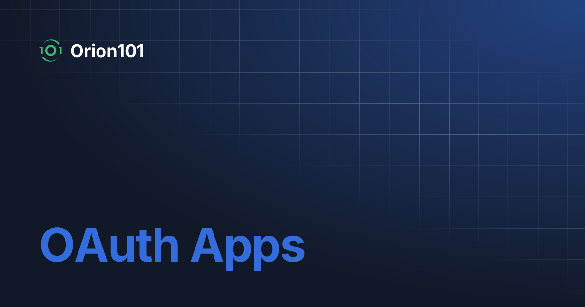 OAuth Apps | Orion101 OAuth Apps | Orion101